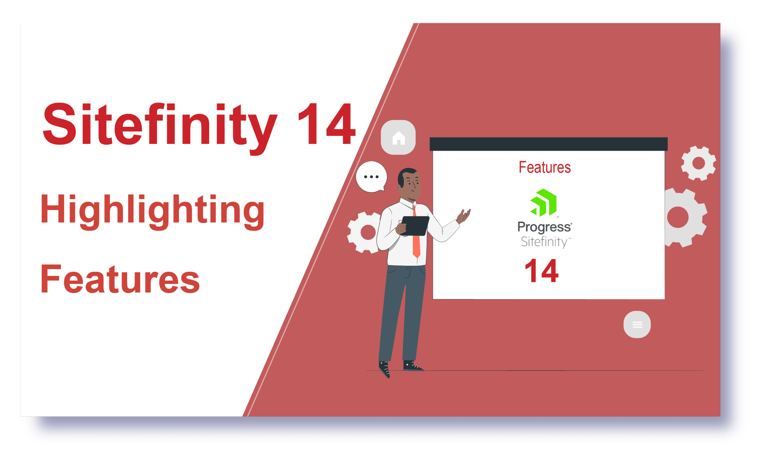 Sitefinity 14 - Get to know the highlighting features
